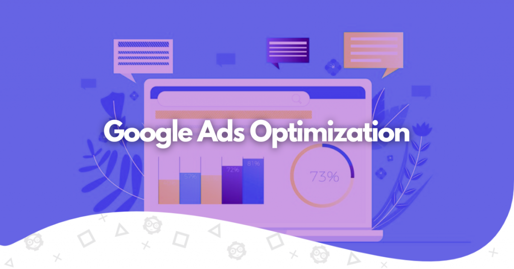 13 Tips for Google Ads Optimization [+ Checklist]