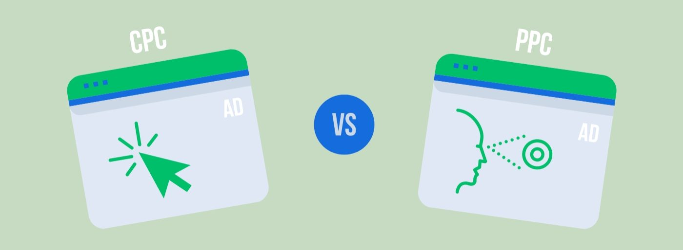 PPC vs. CPC - A Complete Guide on the Difference Between Them