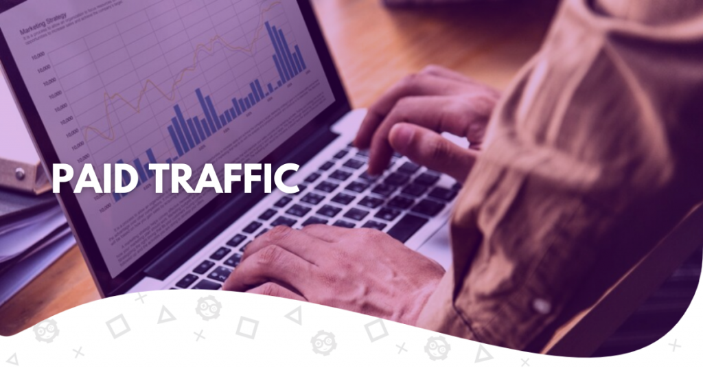 Paid Traffic – How to Use It to Your Benefit?